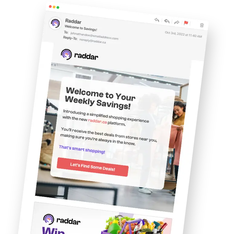 With raddar ® , you’ll receive all the top grocery and retail offers ...